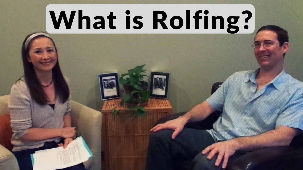 What is Rolfing (aka Structural Integration)? - Massage Monday #327 ...