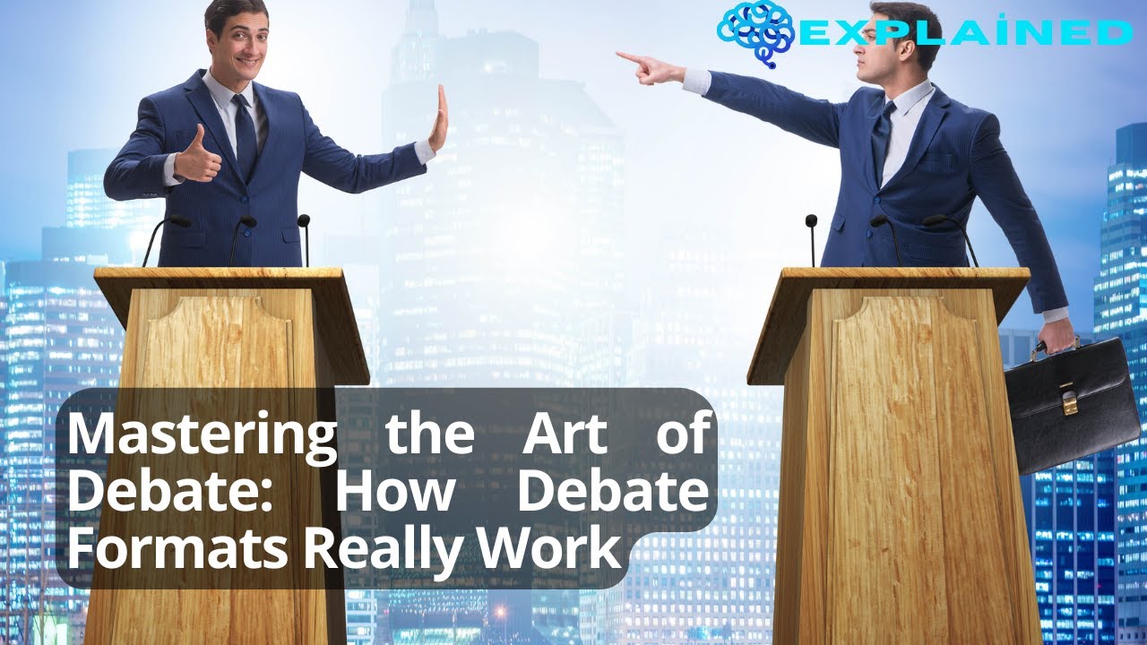Mastering the Art of Debate: How Debate Formats Really Work - YouTube