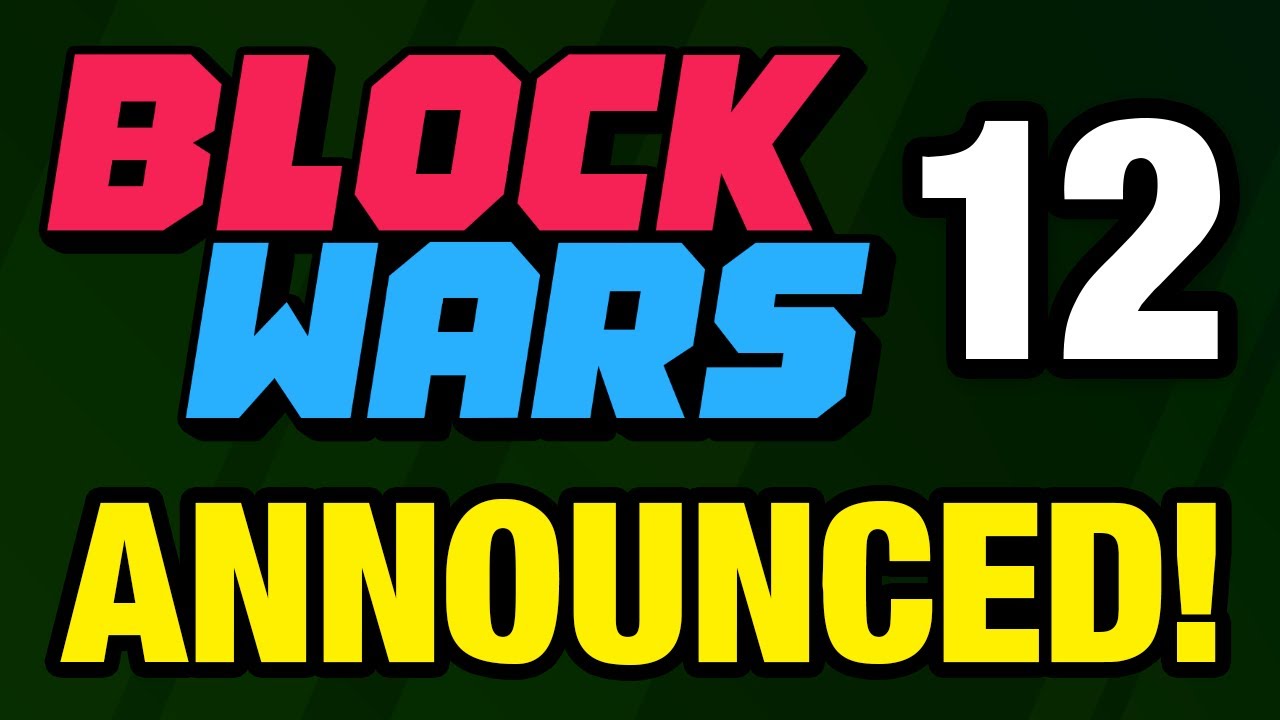 Block Wars 12 Announced! (also Feinberg BW11 Blitz Hunt) - YouTube
