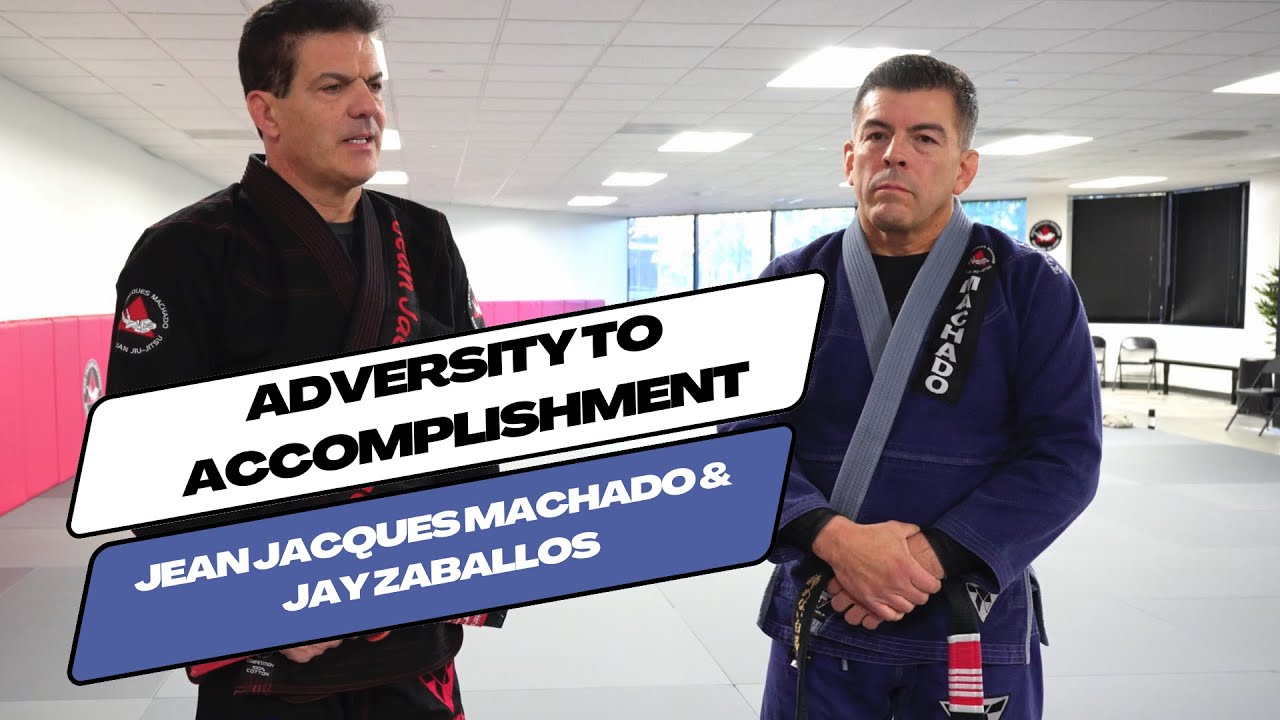 Adversity to Accomplishment: Jean Jacques Machado - YouTube
