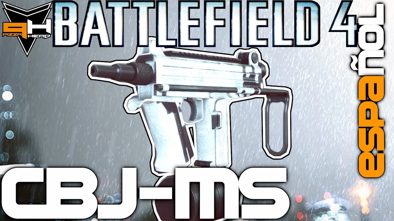 CBJ-MS Reseña Battlefield 4 Guía de Armas ( PizzaHead ) - YouTube