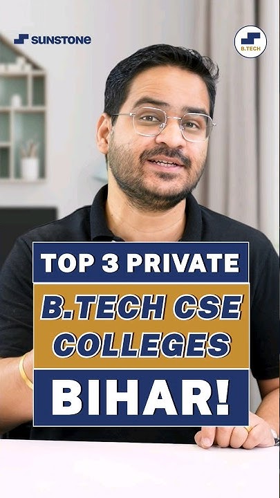 💥Top 3 Private BTech CSE Colleges Bihar! Best BTech Computer Science Colleges Patna! #shorts # ...