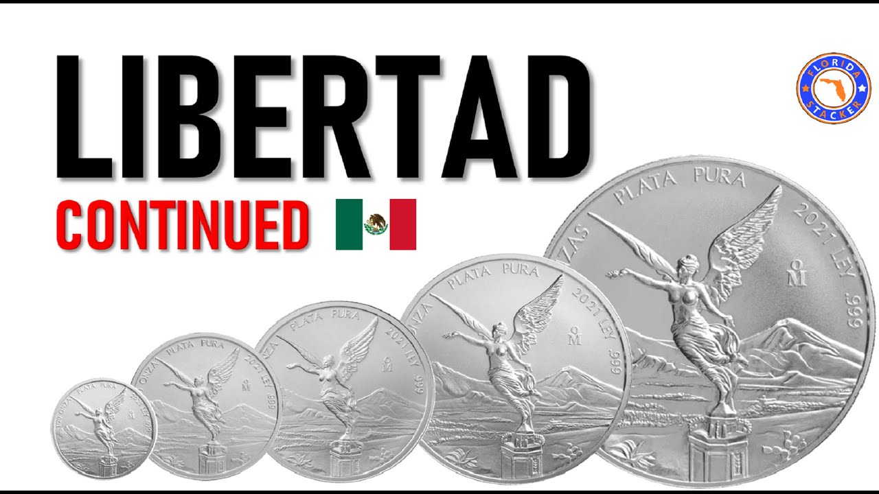 Expensive Silver! The 2021 Mexican Silver Libertad Collection - YouTube