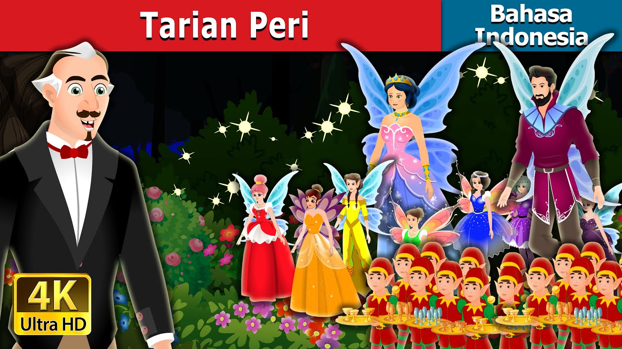 Tarian Peri |The Dance of the Fairies in Indonesian|Dongeng Bahasa ...