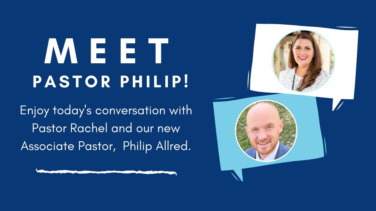 Meet Pastor Philip Allred, our new Associate Pastor! - YouTube