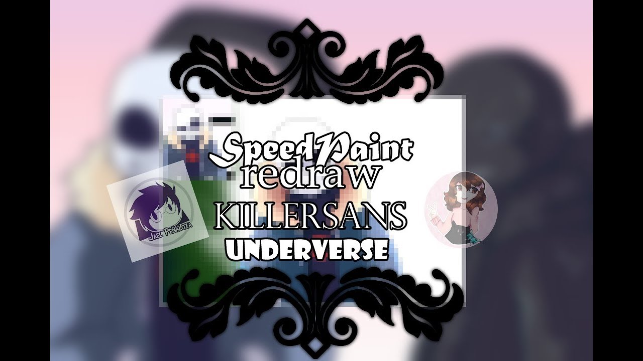 SpeedPaint 】-Redraw escena underverse-killer sans - YouTube