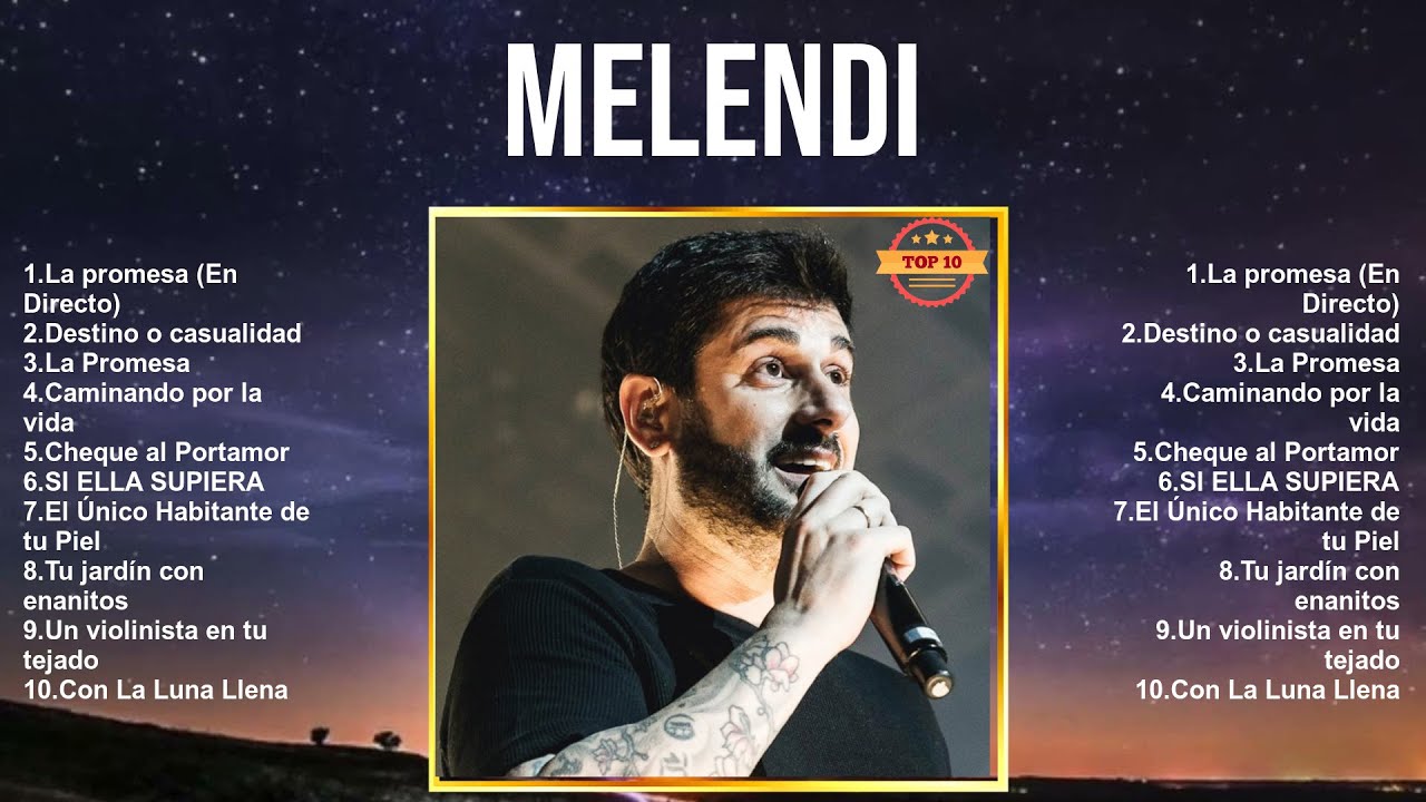 Melendi 2024 MIX ~ Top 10 Best Songs ~ Greatest Hits ~ Full Album - YouTube