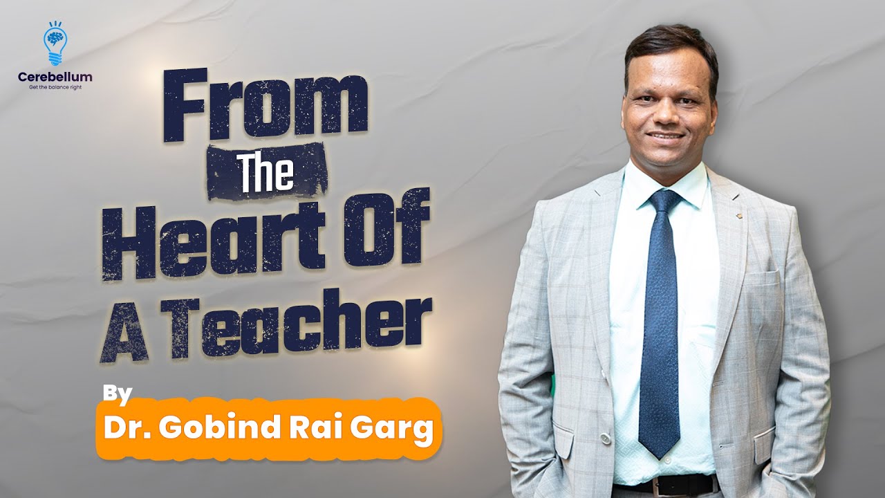 From the Heart of a Teacher by Dr. Gobind Rai Garg - YouTube