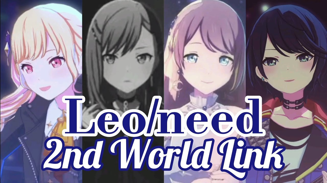 [프로세카] Leo/need - 2nd World Link COLLECTION (레오니 2차 월드 링크 풀버전 컬렉션) - YouTube