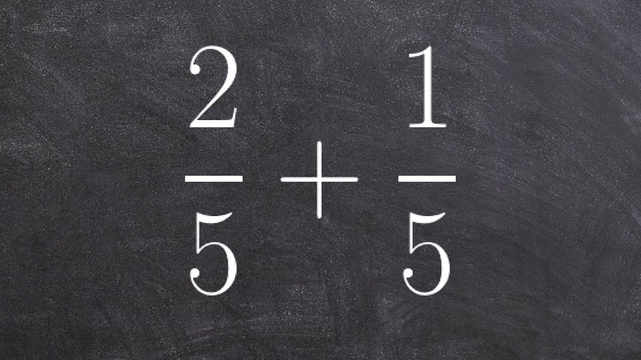 Adding two fractions with the same denominator - YouTube