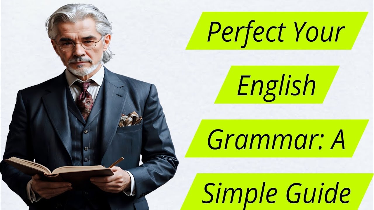 Improve Your English Grammar Quickly and Easily — English Work - YouTube