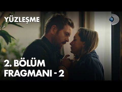Yüzleşme 2. Bölüm Fragmanı - 2