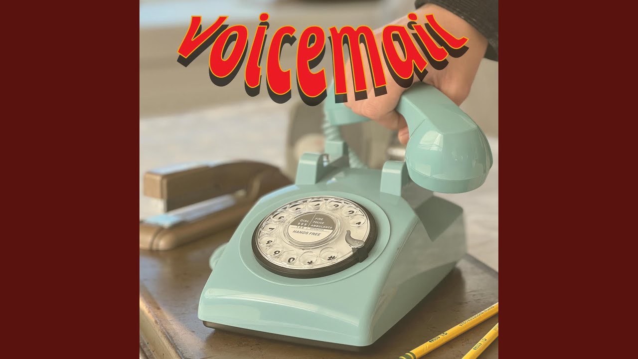 Voicemail - YouTube