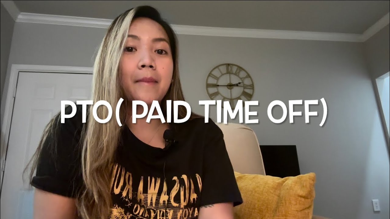PTO(paid time off)|PINAY NURSE| #trending #usrn #fyp #pto - YouTube