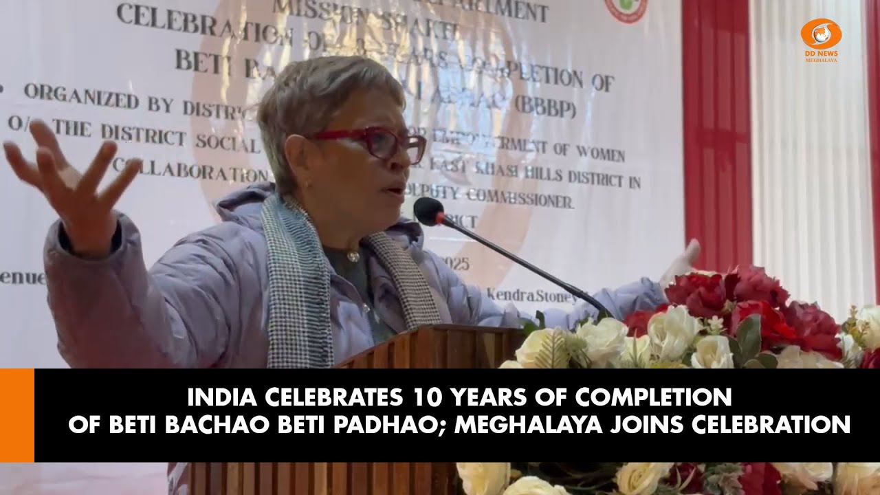 INDIA CELEBRATES 10 YEARS OF COMPLETION OF BETI BACHAO BETI PADHAO ...
