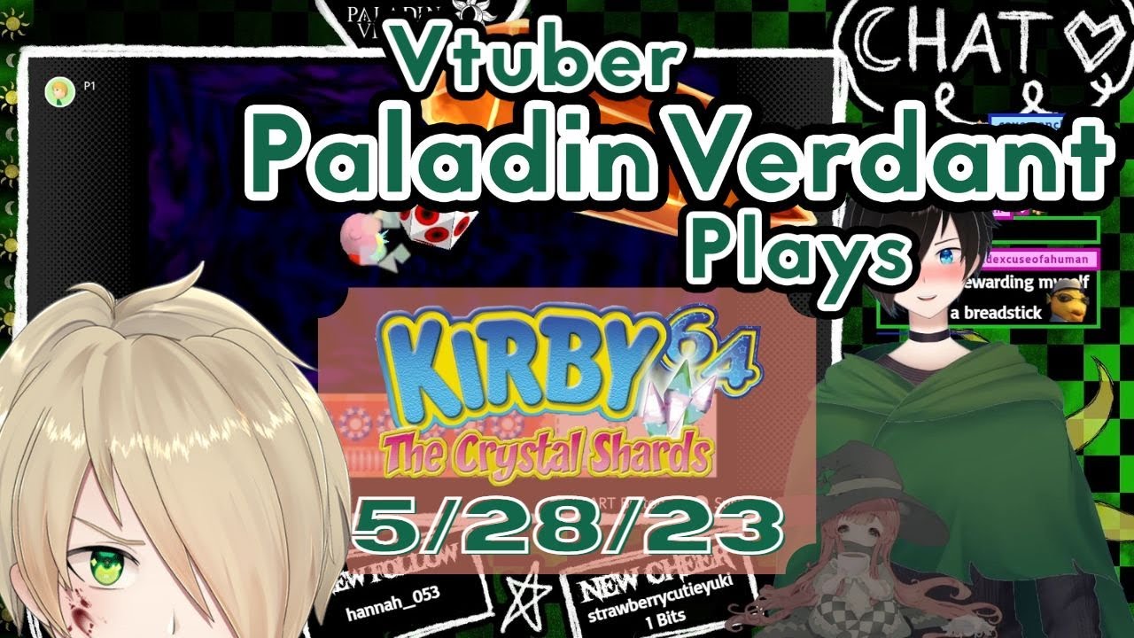 VOD 5/28/23 PaladinVerdant -【VTUBER ADVENTURE】Kirby 64 - If I die, I'ma ...