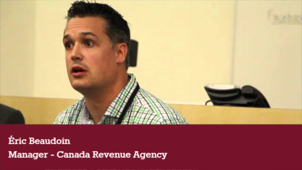 Eric Beaudoin — Manager, Canada Revenue Agency - YouTube