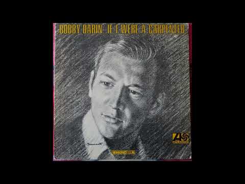 Bobby Darin -  If I Were a Carpenter 1966 Full Album Vinyl