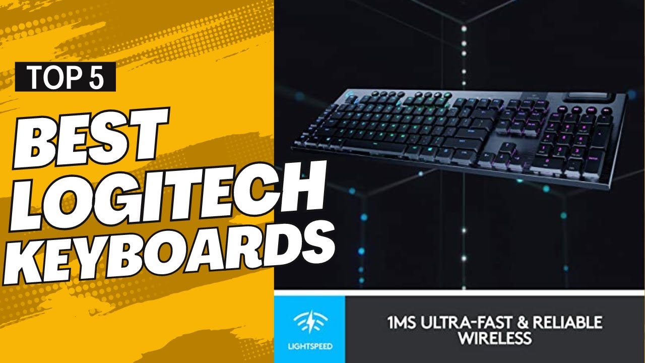 Best logitech Gaming Keyboards 2023 - YouTube