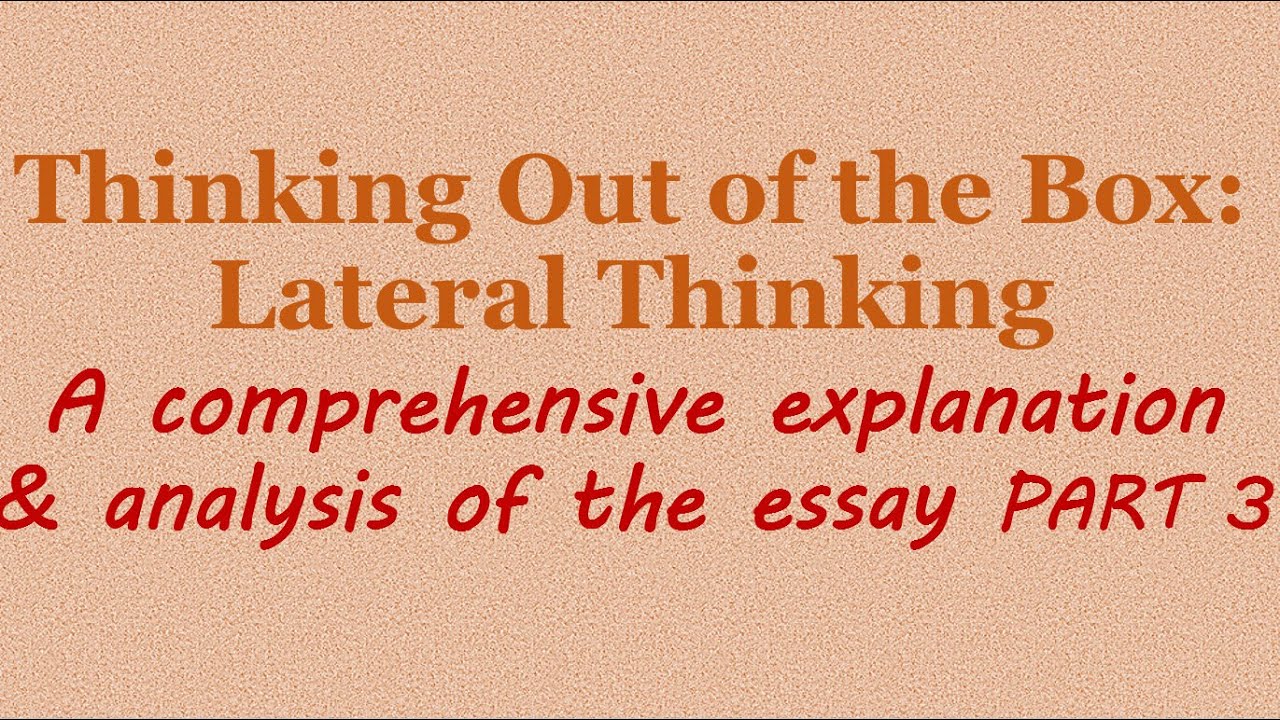 Thinking out of the Box Lateral Thinking essay explanation 3 Class 12 ...