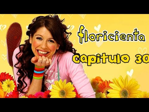 Floricienta - Capítulo 30 Temporada 1(HD) - YouTube