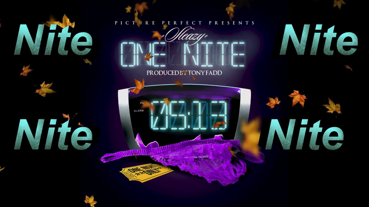 Sleazy Buttons- One Nite (promo Vid) - YouTube