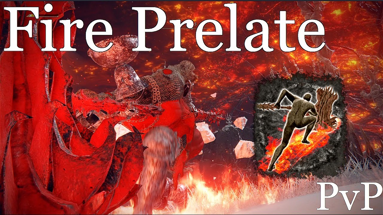Elden Ring PVP As a Fire Prelate - YouTube