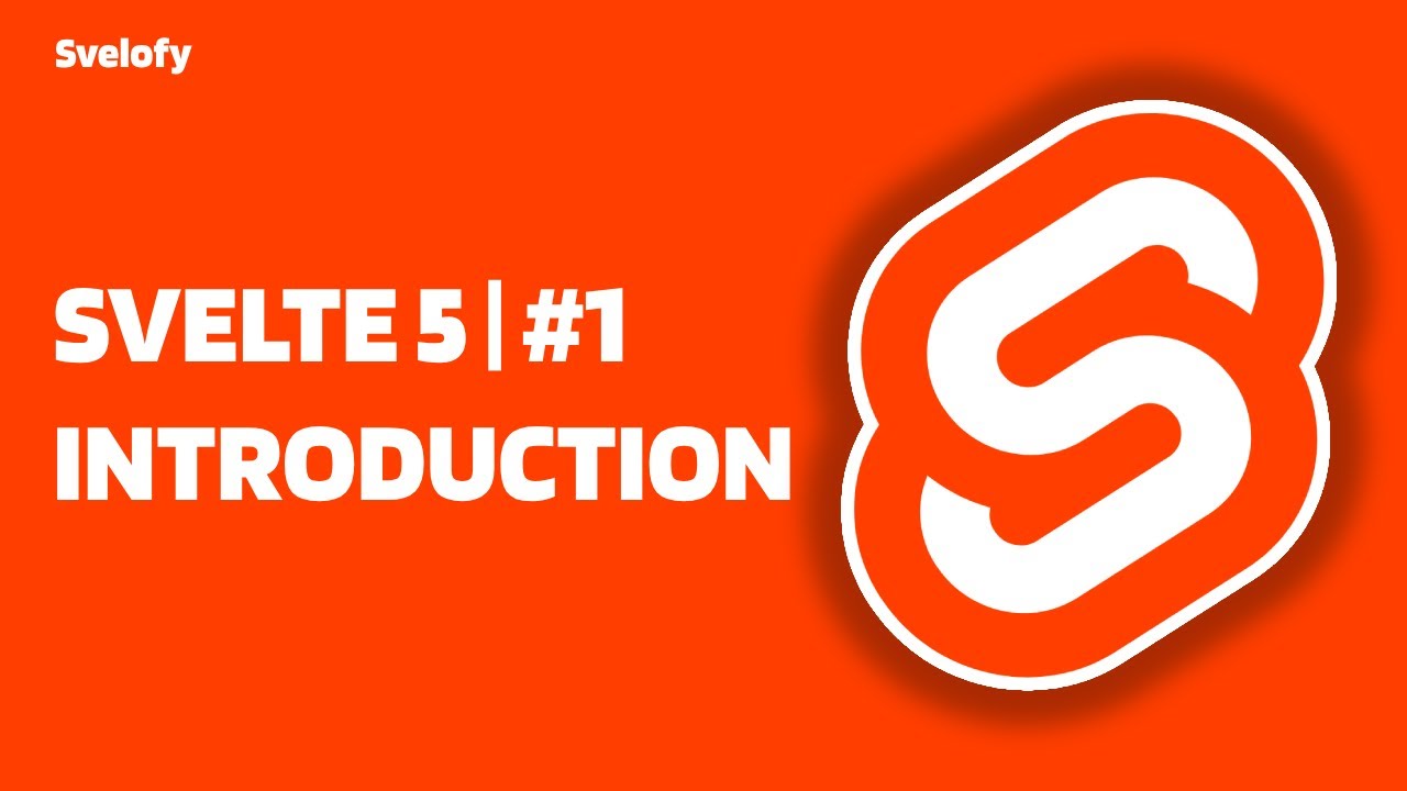 Svelte Tutorial Part 1 Introduction Youtube 2658