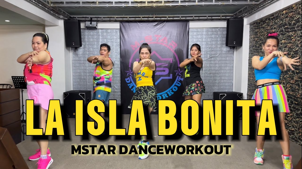 LA ISLA BONITA ( Dj Jif Remix ) Retro | Dance Fitness | Mstar ft J&A ...