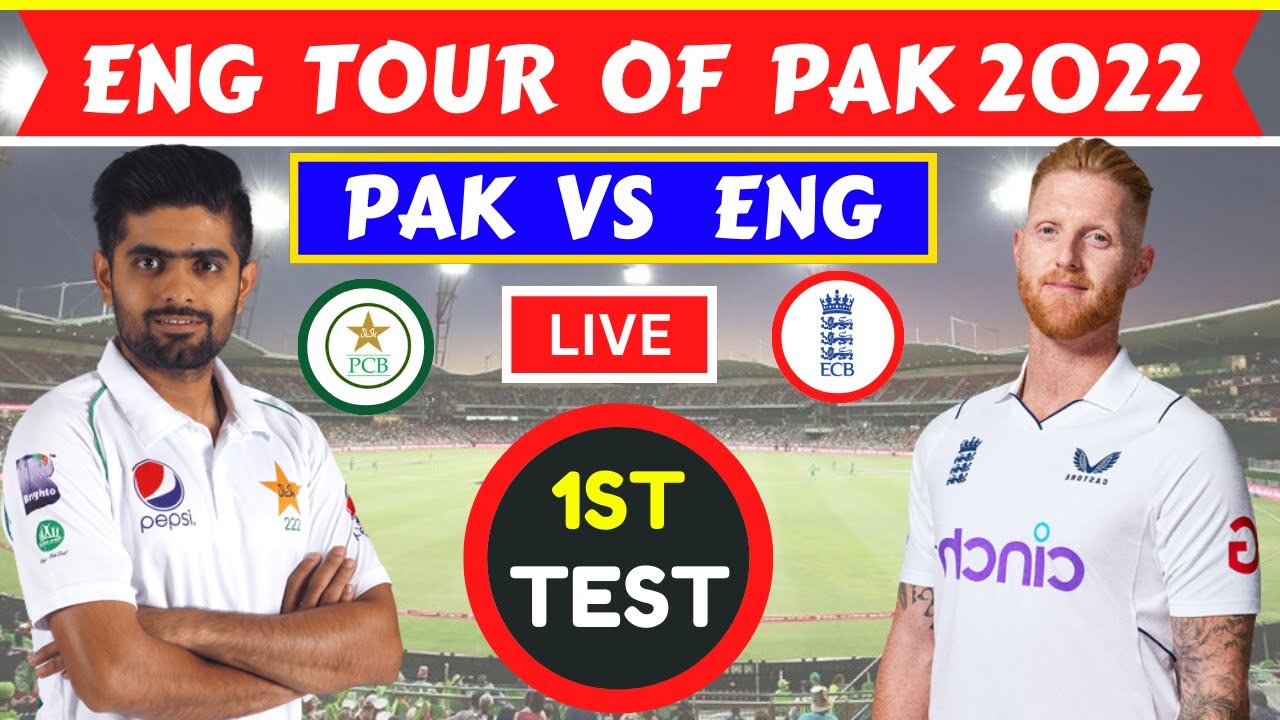 🔴 Live: PAKISTAN vs ENGLAND 1st TEST MATCH | LIVE SCORES AND COMMENTARY ...