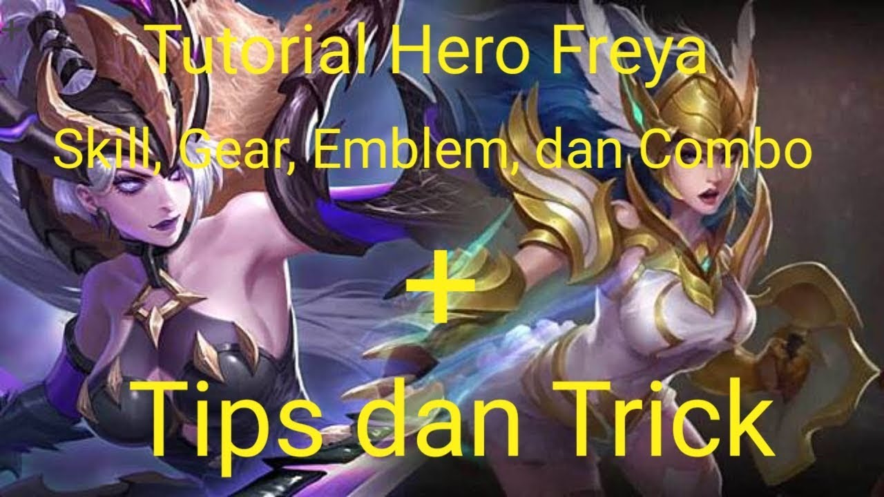 Tutorial Hero Freya, Skill, Spell, Emblem, Gear, Combo + Tips & Trick Hero Freya - YouTube
