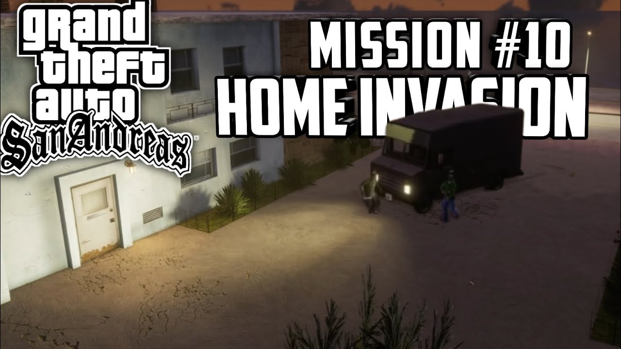 GTA San Andreas - Walkthrough - Mission#10- Home Invasion (HD) - YouTube