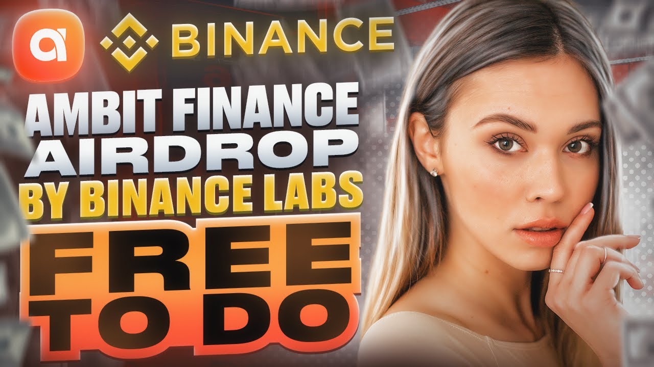 ⚠️ Ambit Finance Airdrop by Binance Labs 📣 FREE TO DO NOW #binanceairdrop #binance #airdropfree ...