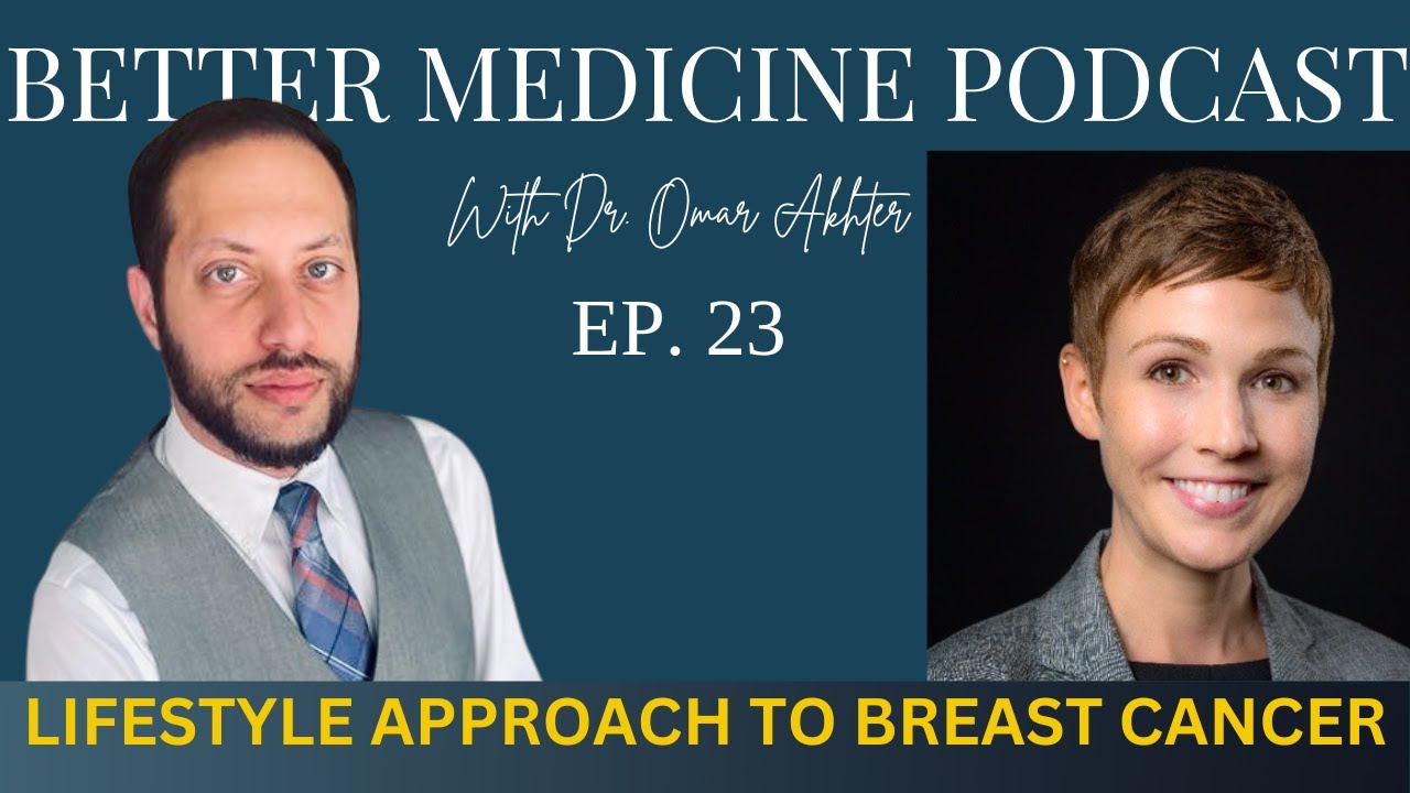 Lifestyle Medicine Approach to Breast Cancer with Dr. Amber Orman | Ep ...