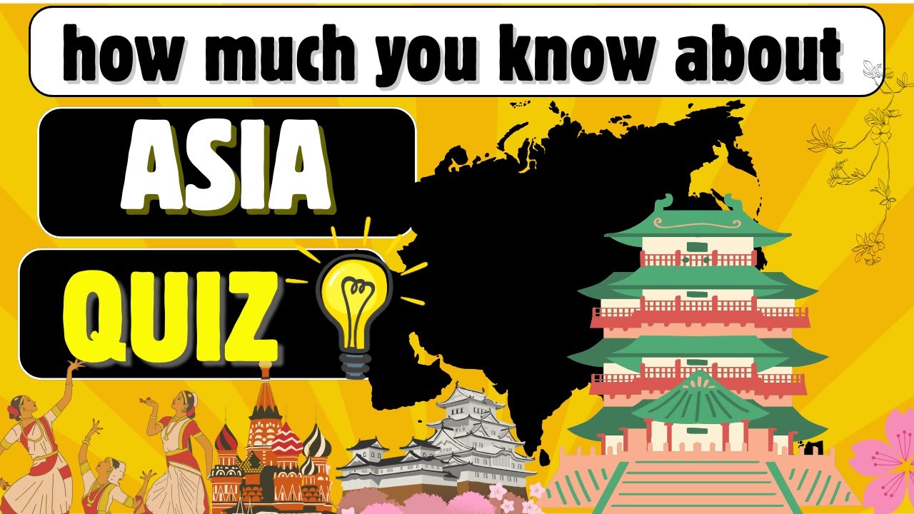 2min Asia continent quiz - #quiz #didyouknow #asia - YouTube