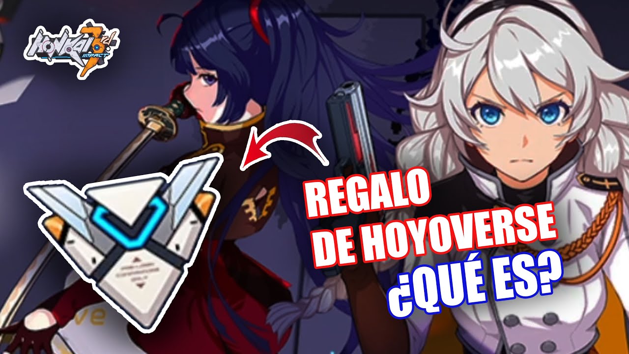 HONKAI MANIFEST | REGALO DE HOYOVERSE | Honkai Impact 3rd - YouTube