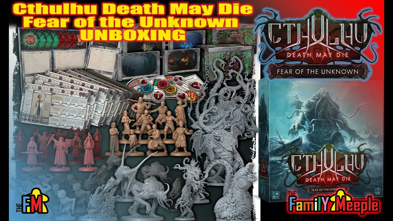 CMON - Cthulhu Death May Die: Fear of the Unknown - Core Box - Unboxing ...