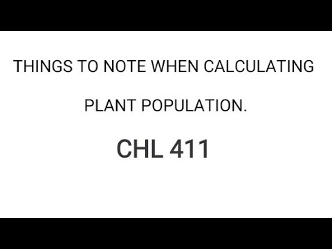 HOW TO CALCULATE PLANT POPULATION SIMPLE HINT(CHL 411) - YouTube
