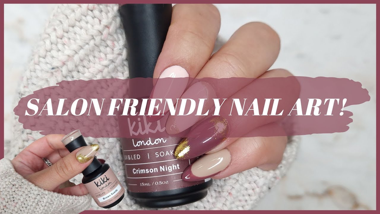 SALON FRIENDLY FRENCH NAILS & NAIL ART | New Kiki London Gel Polish ...