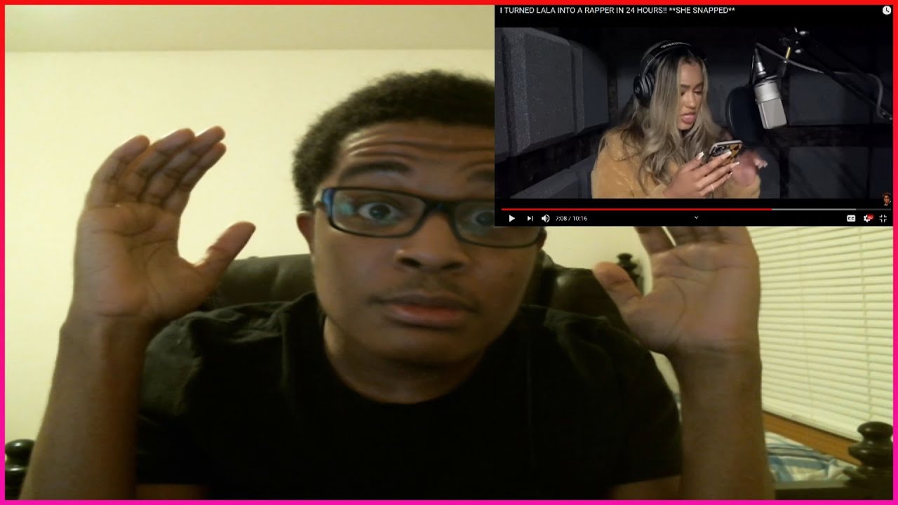 I TURNED LALA INTO A RAPPER IN 24 HOURS REACTION! - YouTube