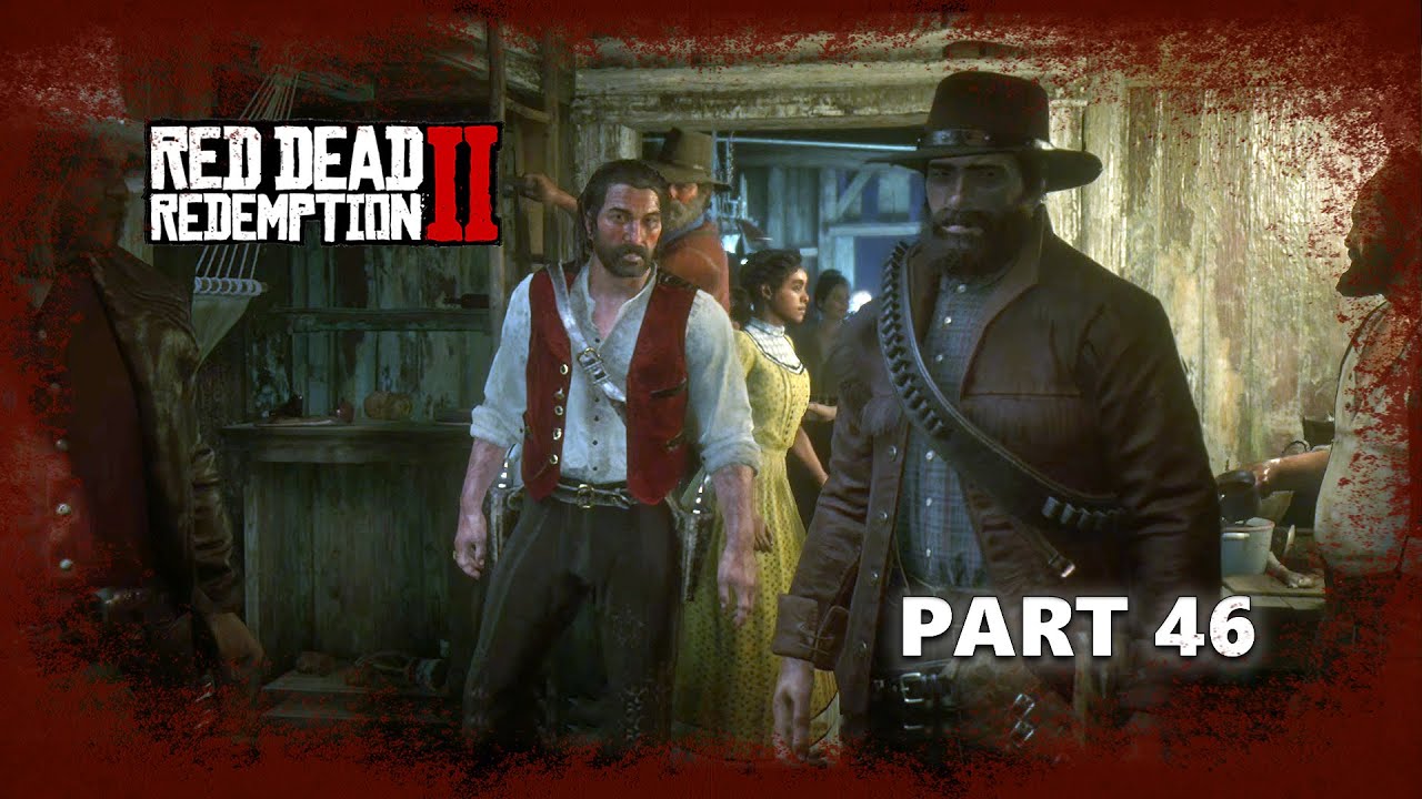 RED DEAD REDEMPTION 2 - Walkthrough Gameplay - PART 46 - Our Hideout ...