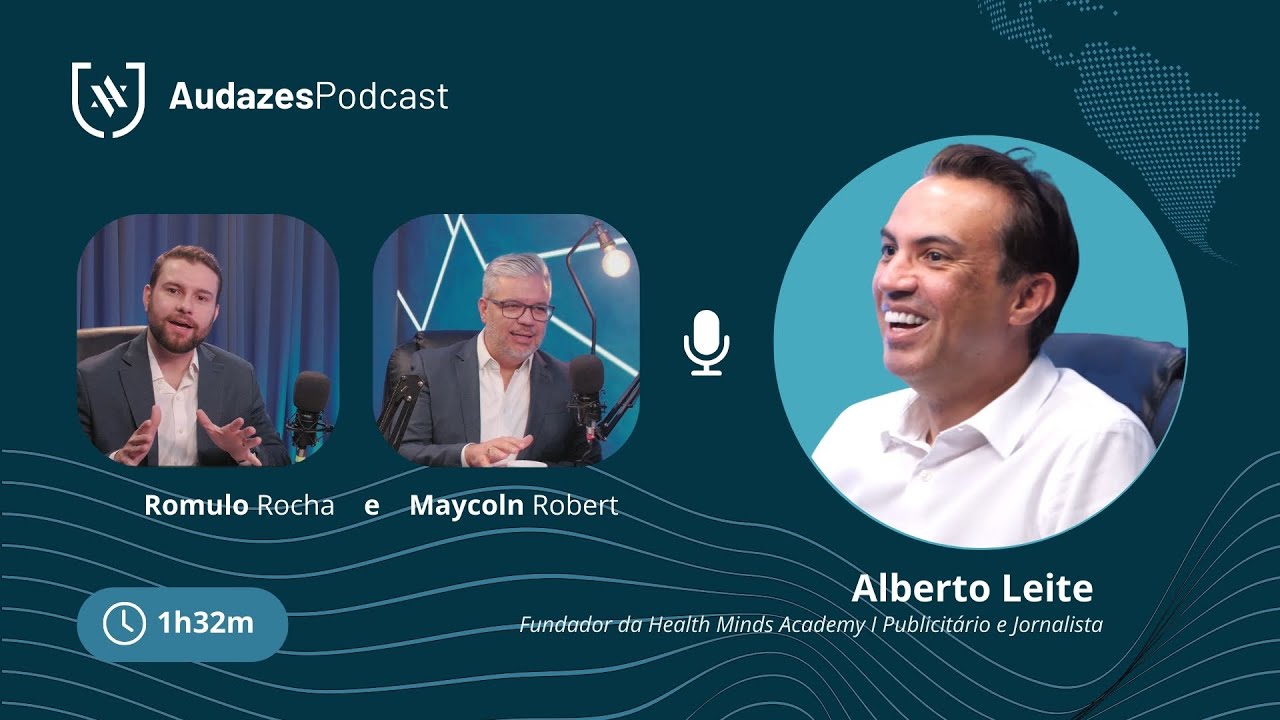 Alberto Leite I CEO Healthers - Audazes Podcast #EP 0011 - YouTube