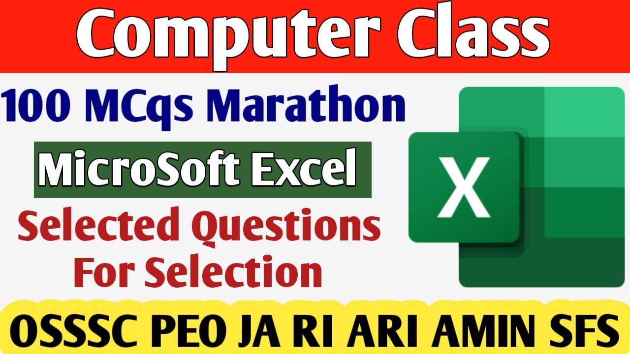 MS Excel 100 Mcqs // MS Excel marathon Class //Computer Class // OSSSC ...