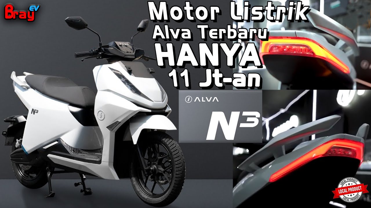 Motor Listrik Alva Terbaru Hanya 11 Jutaan Alva N3 - YouTube