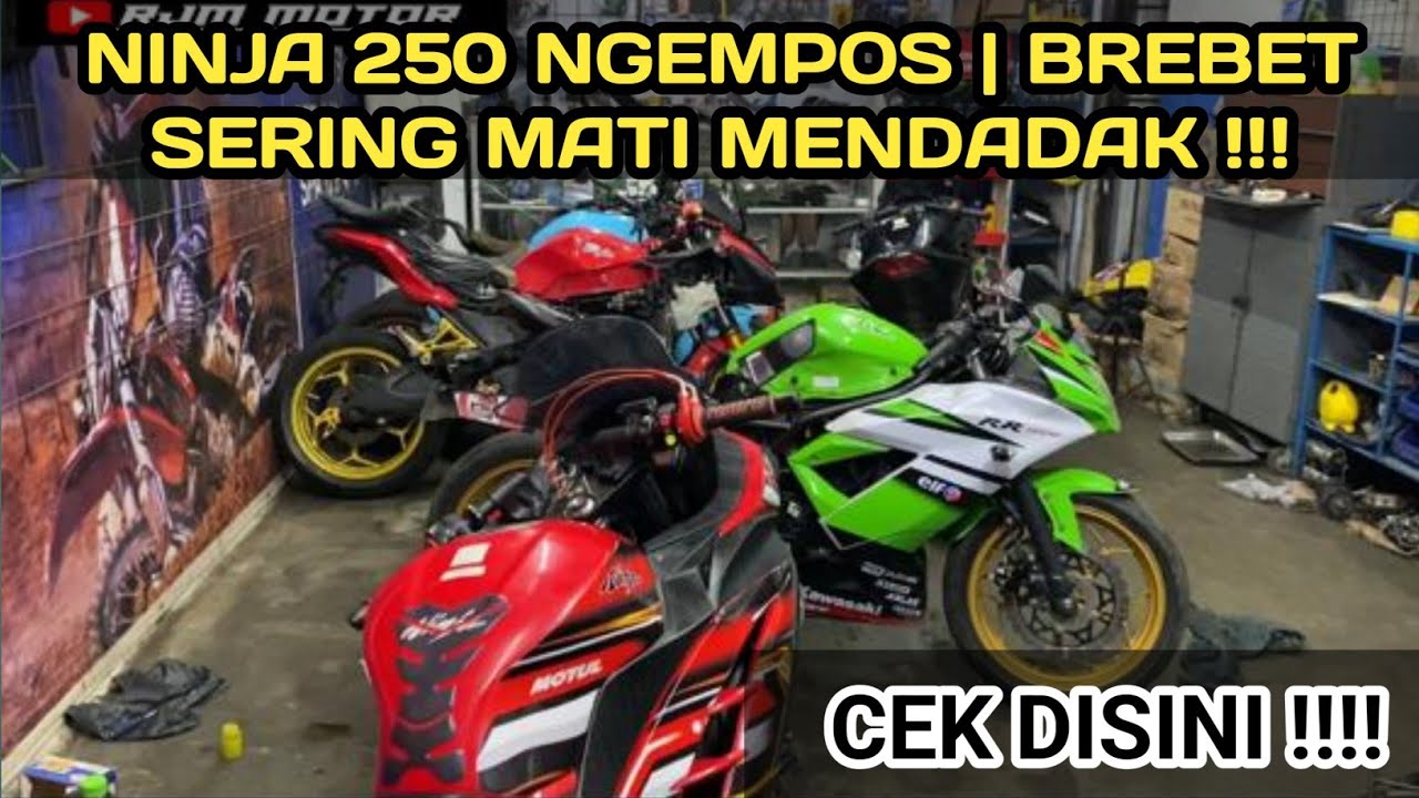 Ninja 250 mono ngempos sering mogok | ninja 250sl brebet dan ngempos # ...