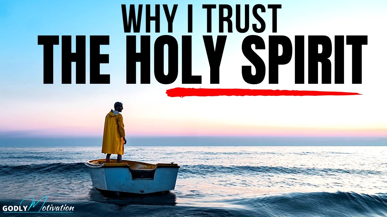 Why I Trust the HOLY SPIRIT to LEAD ME | Morning Prayer Before You ...