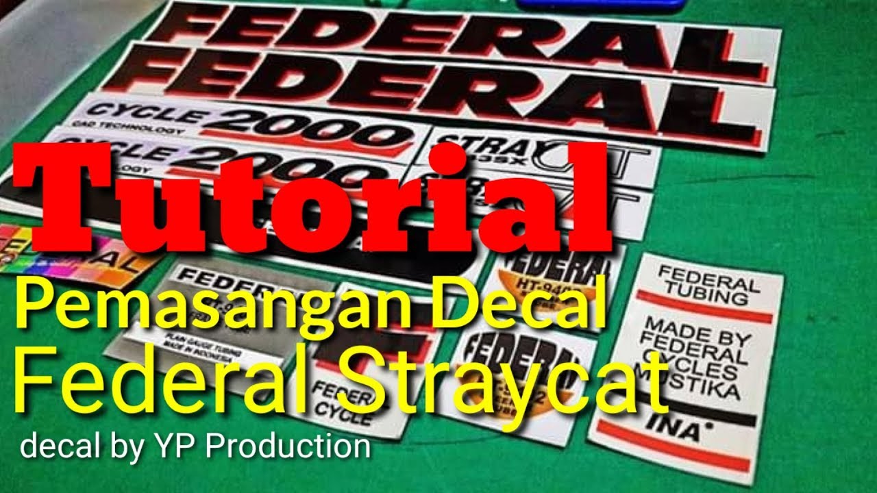 Tutorial Pemasangan Decal Federal Straycat - YouTube