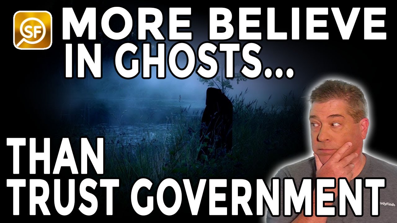 Ghosts Over Government: People Believe In Spirits More Than They Trust ...