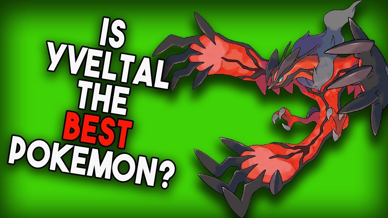 Is Yveltal The BEST Pokemon? - YouTube