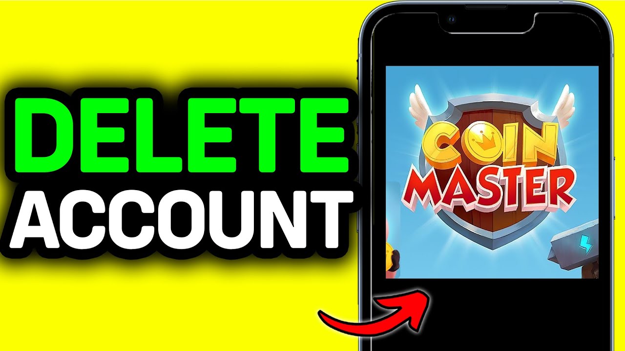 HOW TO DELETE COIN MASTER ACCOUNT PERMANENTLY 2026 (ONLY WAY) - YouTube